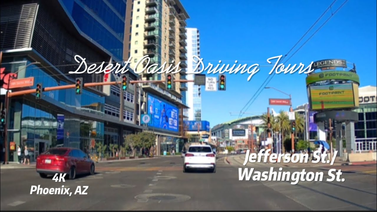 4K Roadscapes | Driving Tour | Phoenix,AZ | Jefferson St. / Washington ...