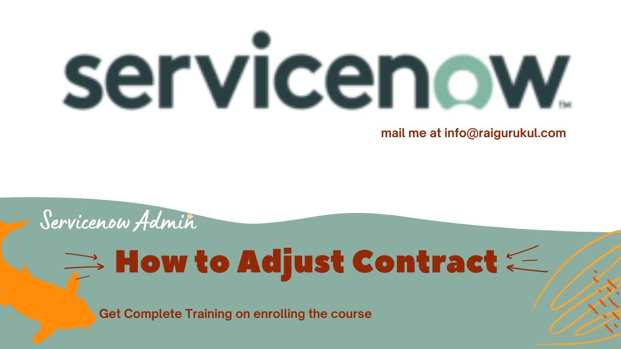 How to Adjust Servicenow Contract | ServiceNow Admin - YouTube