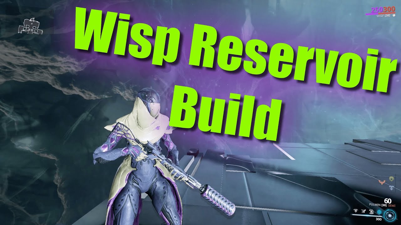 Warframe Wisp Reservoir (Support) Build (0 Forma) - YouTube
