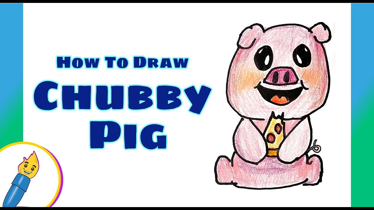 How to Draw an easy Chubby Pig | Step by Step - YouTube