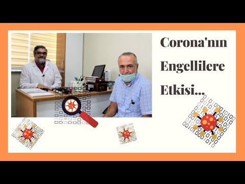 CORONA'NIN ENGELLİLERE ETKİSİ... | 1 Engelli Yaşam