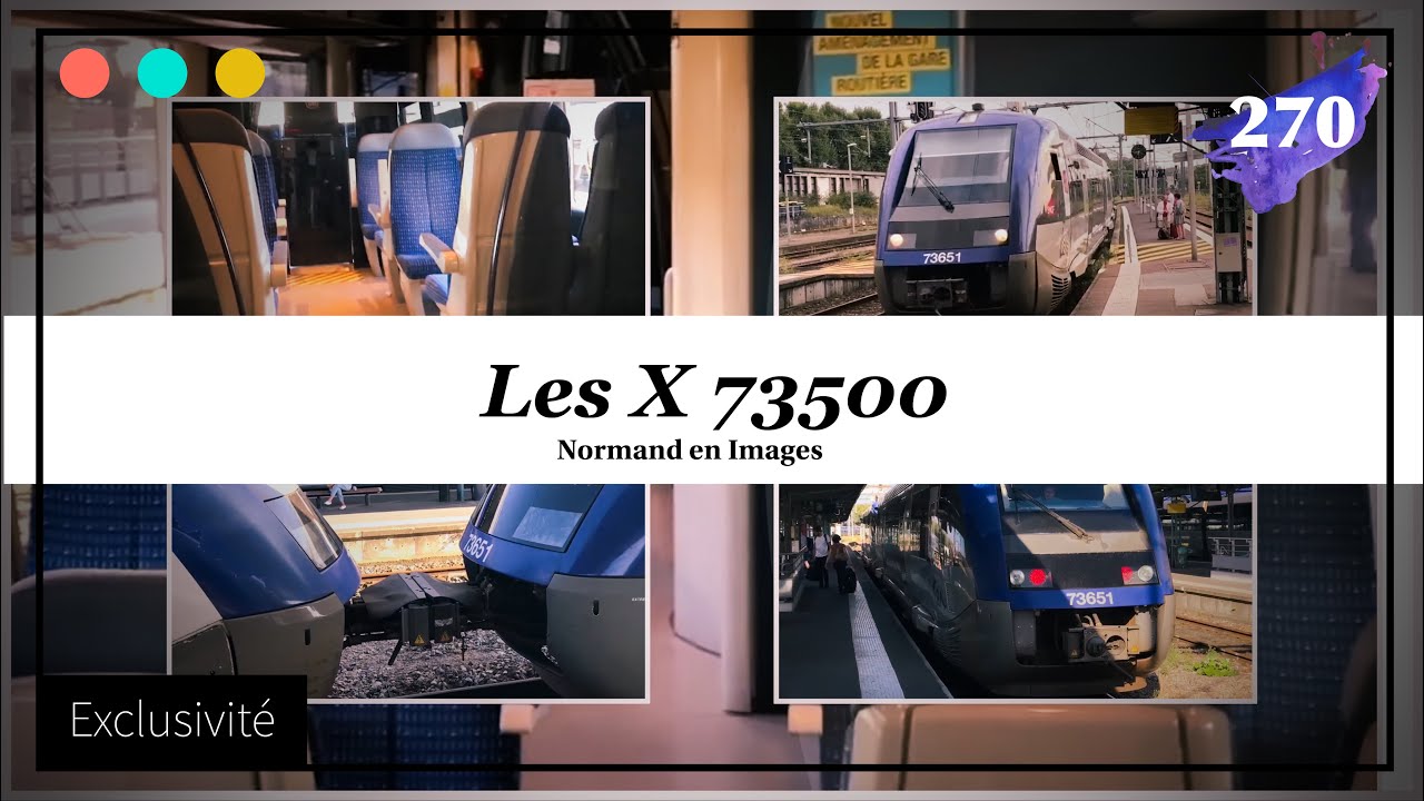Les X73500, en Images #270 - YouTube