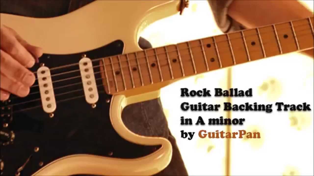 Rock Ballad Guitar Backing Track in A Minor - YouTube
