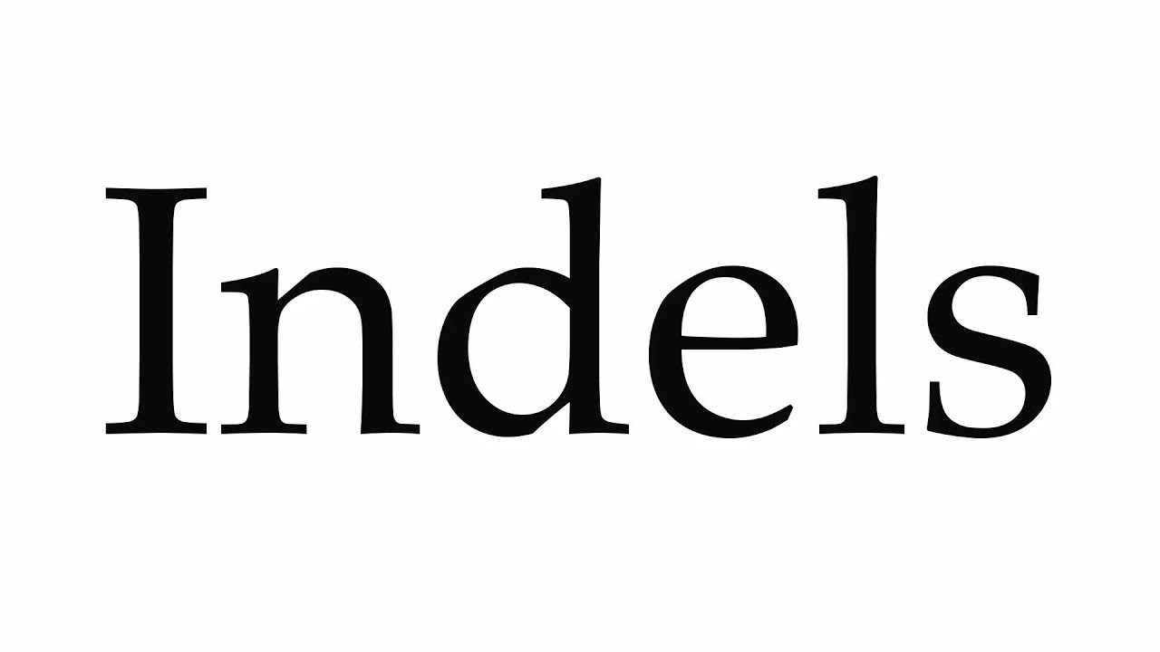 How to Pronounce Indels - YouTube
