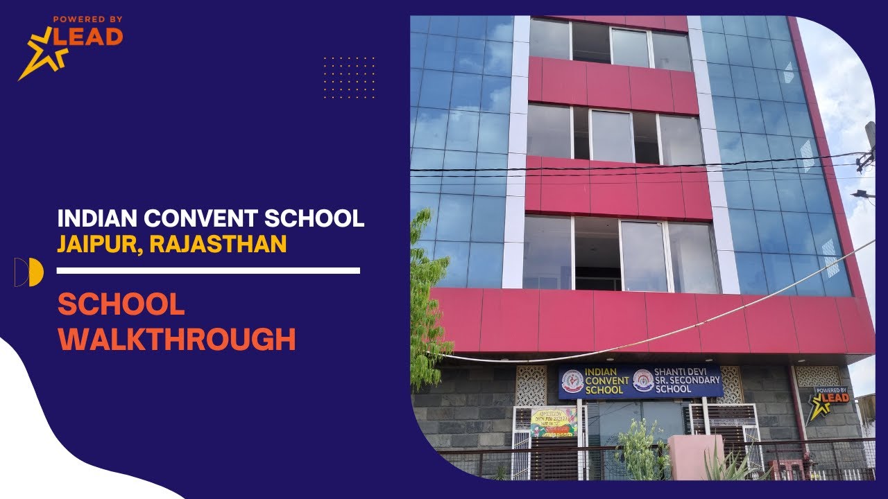 Indian Convent School in Jaipur, Rajasthan | School Campus Tour - YouTube