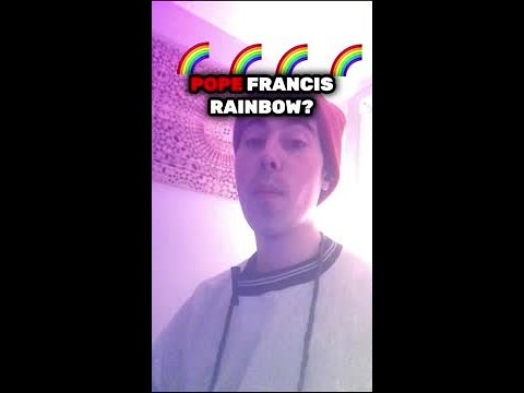 🌈 Discover the Meaning Behind the Rainbow Over Pope Francis! - YouTube