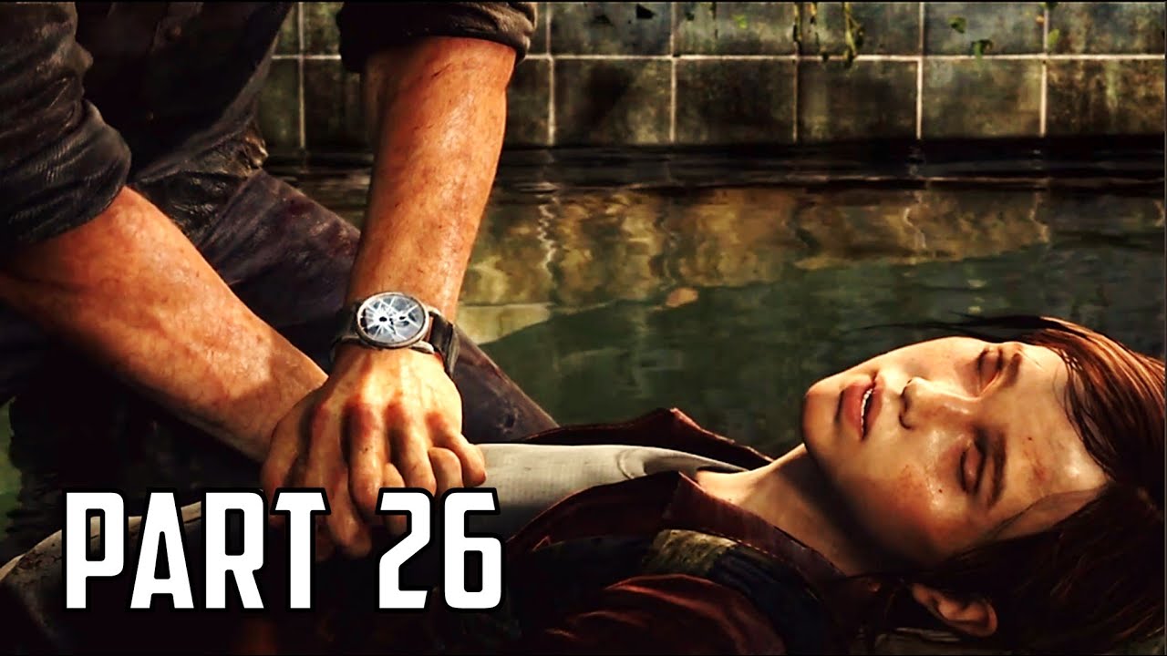 Ellie Dies ? - The Last of Us Remastered - Playthrough Part 26 (No ...
