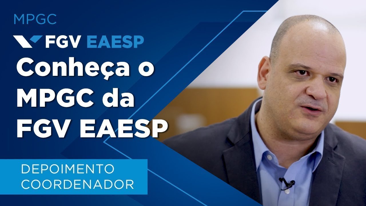 FGV EAESP | Conheça o MPGC - YouTube