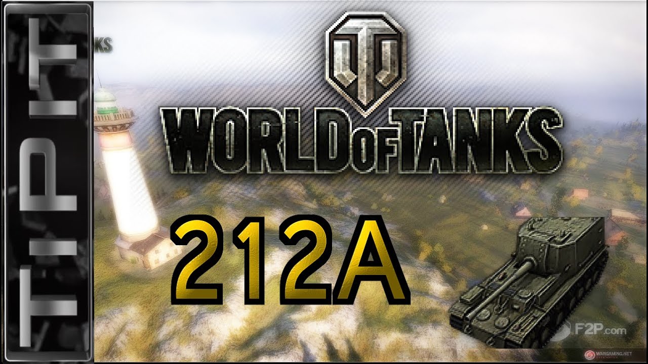 Be a Pro at World of Tanks: 212A (Pre 9.6) - YouTube