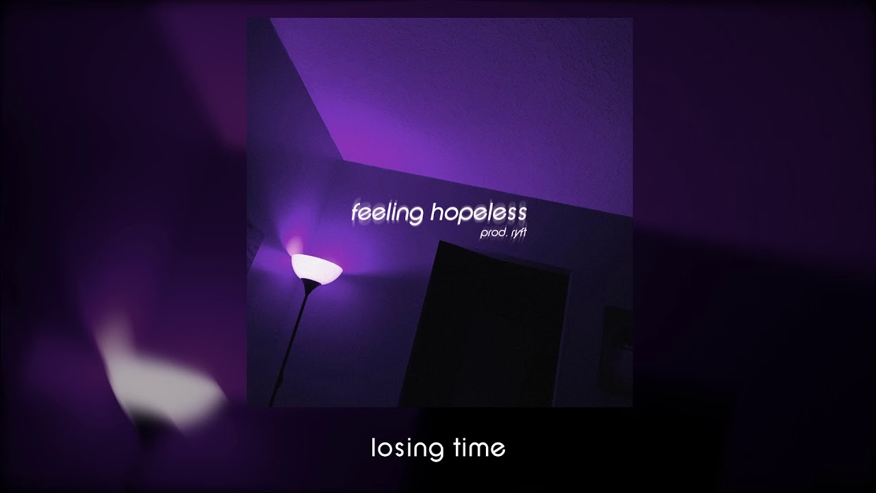 hunter crist - feeling hopeless [prod. ryft] (lyric video) - YouTube