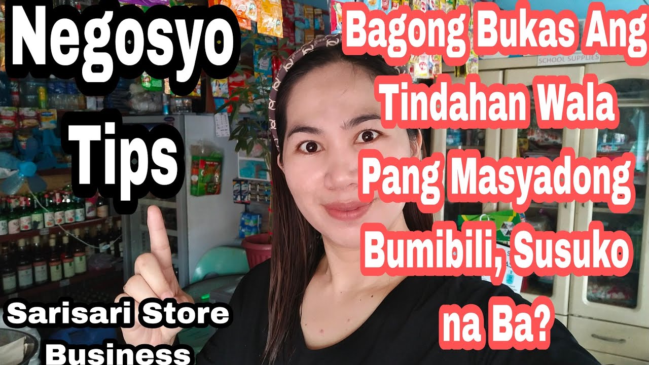 Bagong Bukas na Tindahan Dinadaanan lang Walang bumibili Anong Dapat Gawin Madam ST? Suko Na ba ...