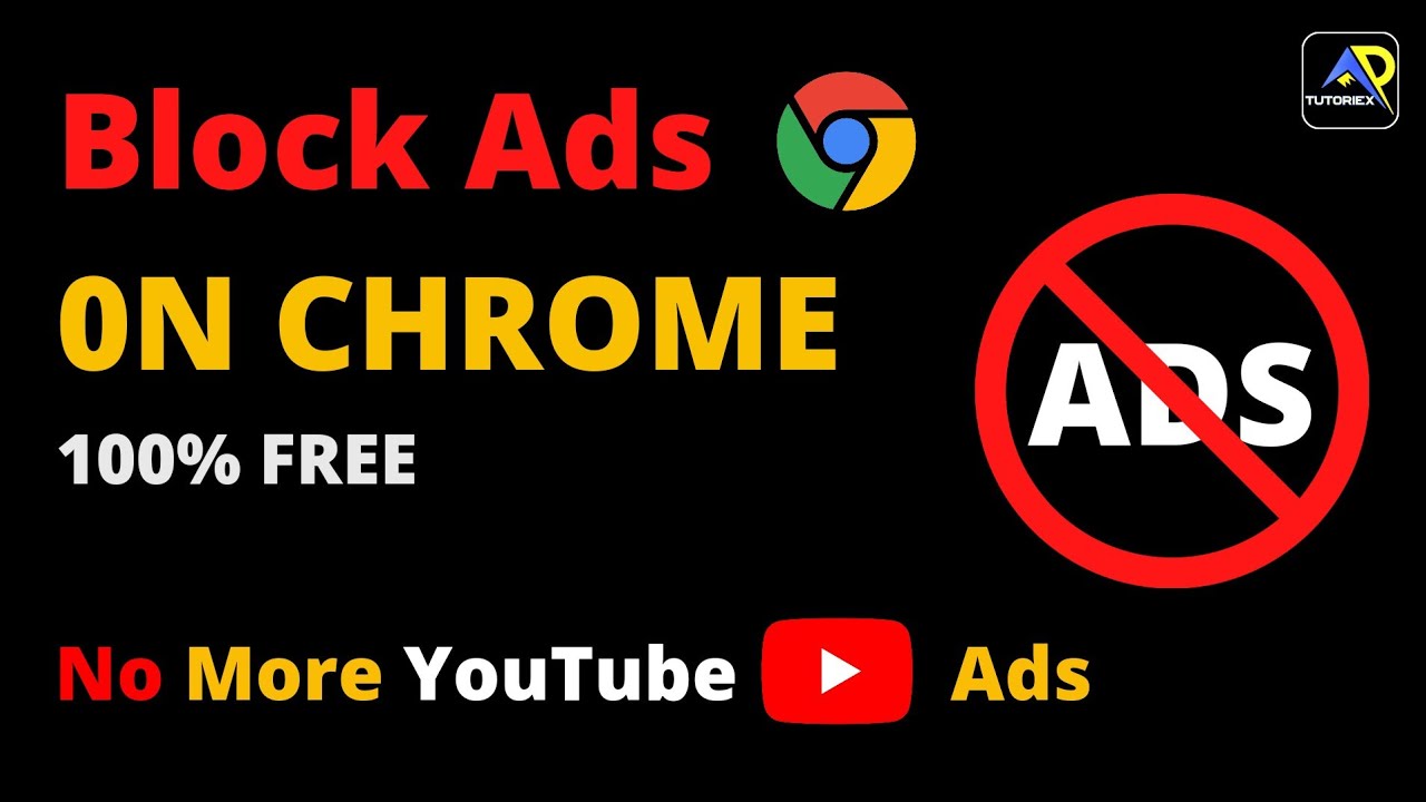 How To Block ALL Ads on Chrome Browser 2022 | Block YouTube Ads on ...