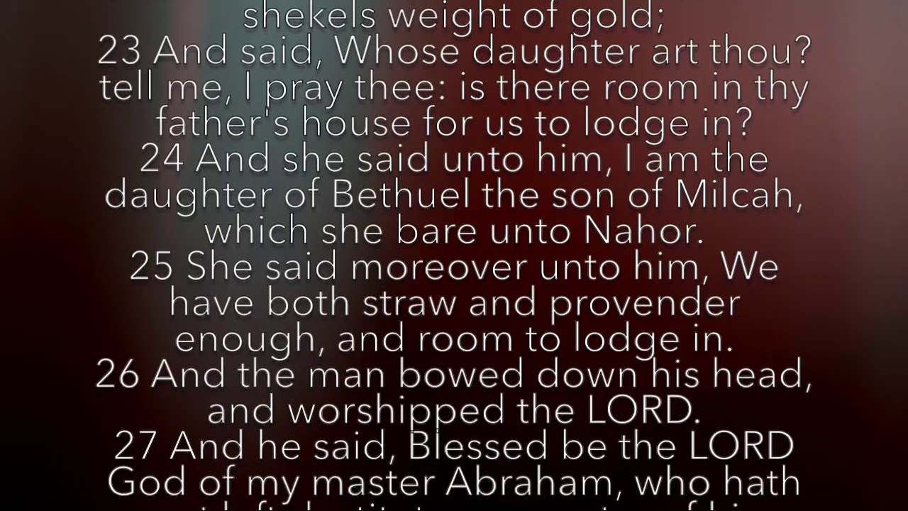 Genesis 24 (KJV AUDIO/VIDEO) - YouTube