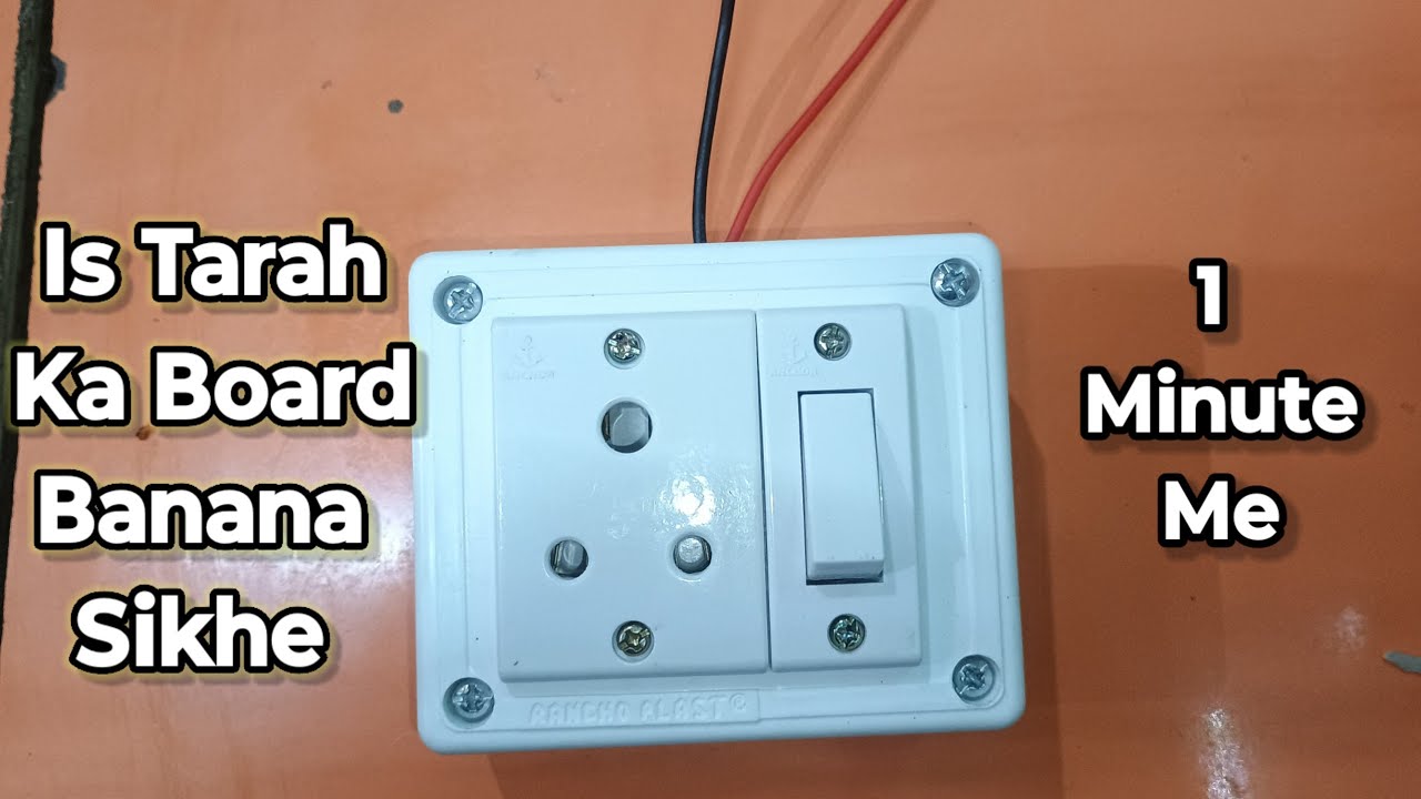 1 Switch 1 Socket Board Connection || Socket Board - YouTube