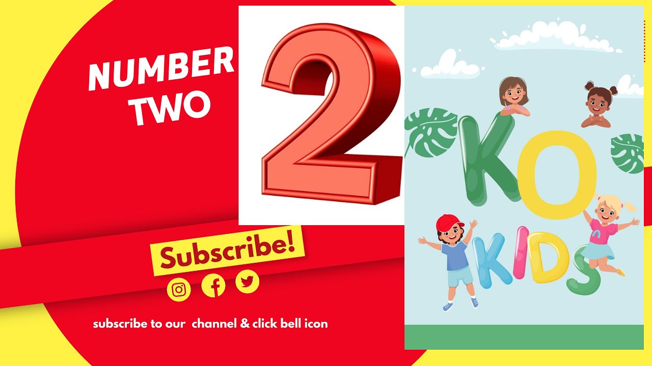 Number Two for Kids | Kids Learning Numbers - YouTube