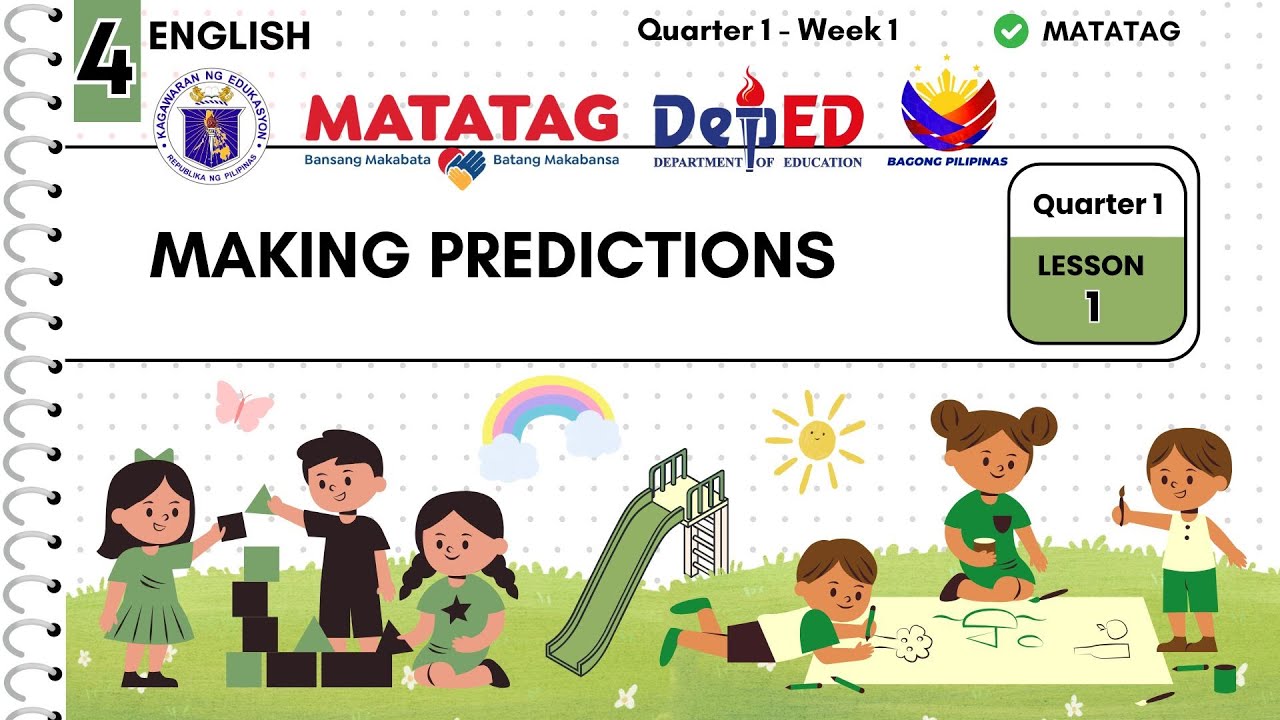 ENGLISH 4 QUARTER 1 WEEK 1: Making Predictions Elements of a Story ...