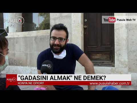 'Gadasını almak' ne demek?