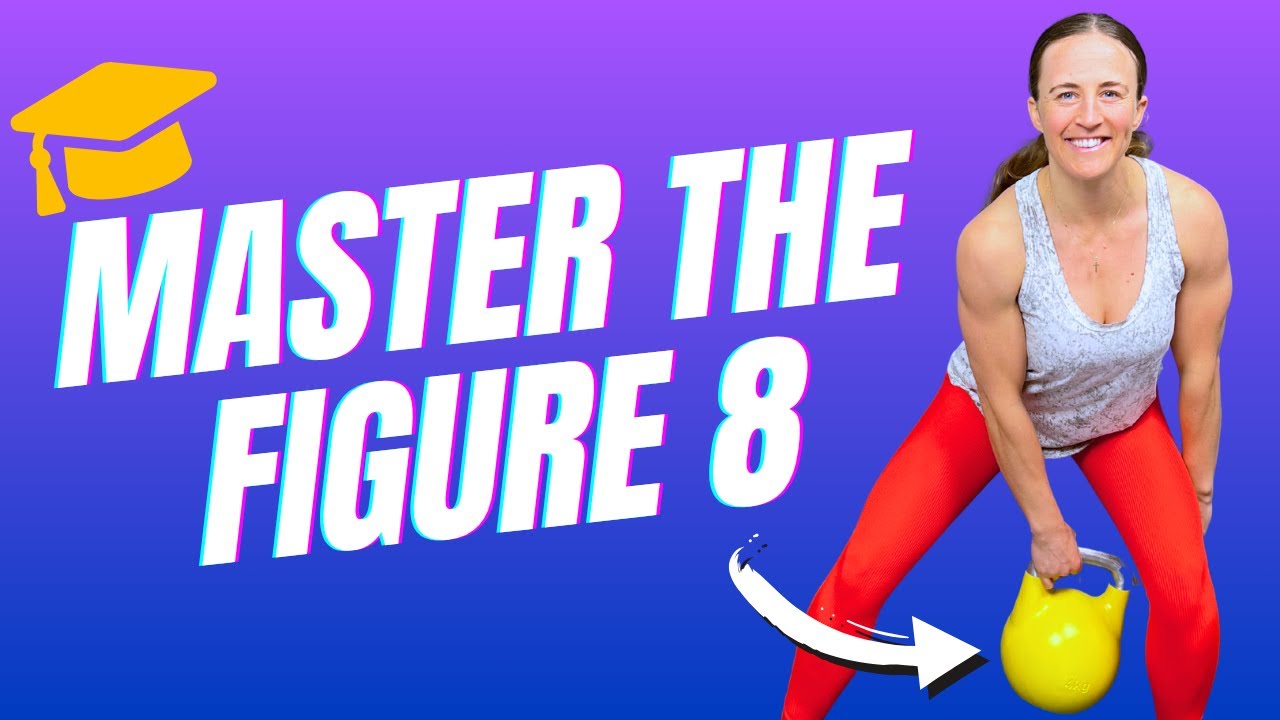 How to Do the Kettlebell Figure 8 | Step-by-Step Tutorial for Beginners ...