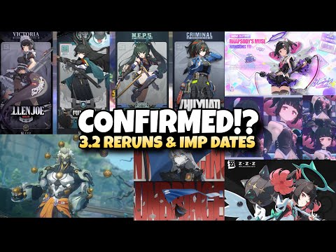 NEW INFO! 3.2 RERUN BANNERS! NEW NAMES, IMPORTANT DATES | Zenless Zone Zero
