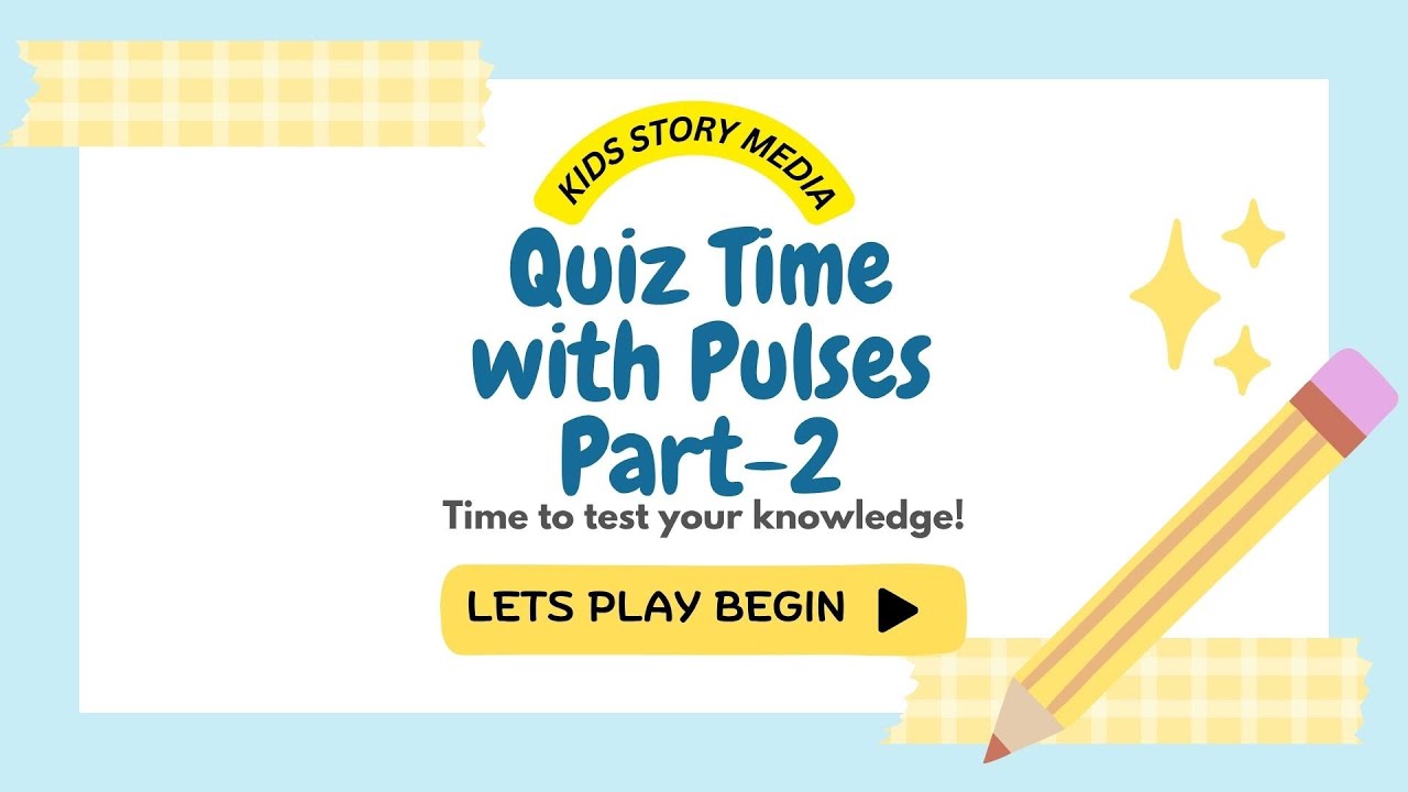 Fun Pulses Quiz for Kids PART 2 | Learn About Healthy Pulses 🌱 - YouTube