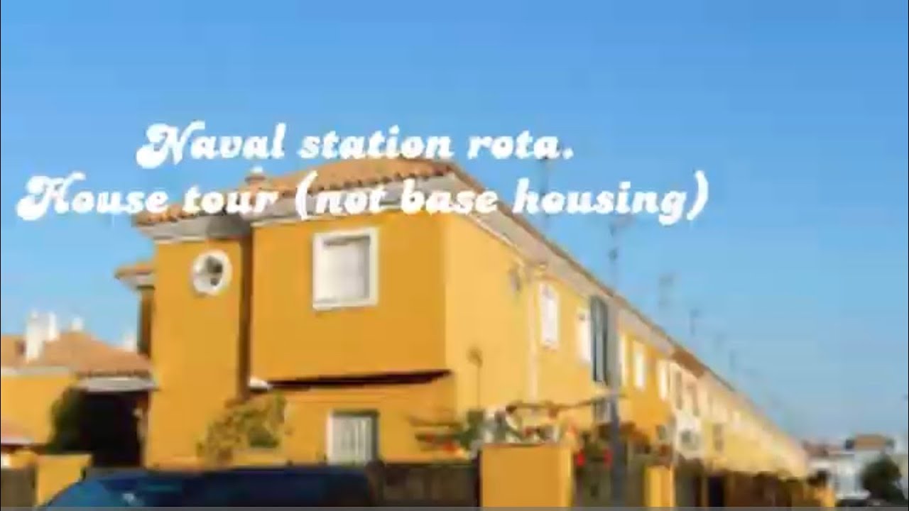 Rota spain House tour 2023 - YouTube
