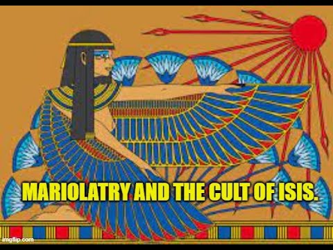 Mariolatry: how Isis became Mary - YouTube