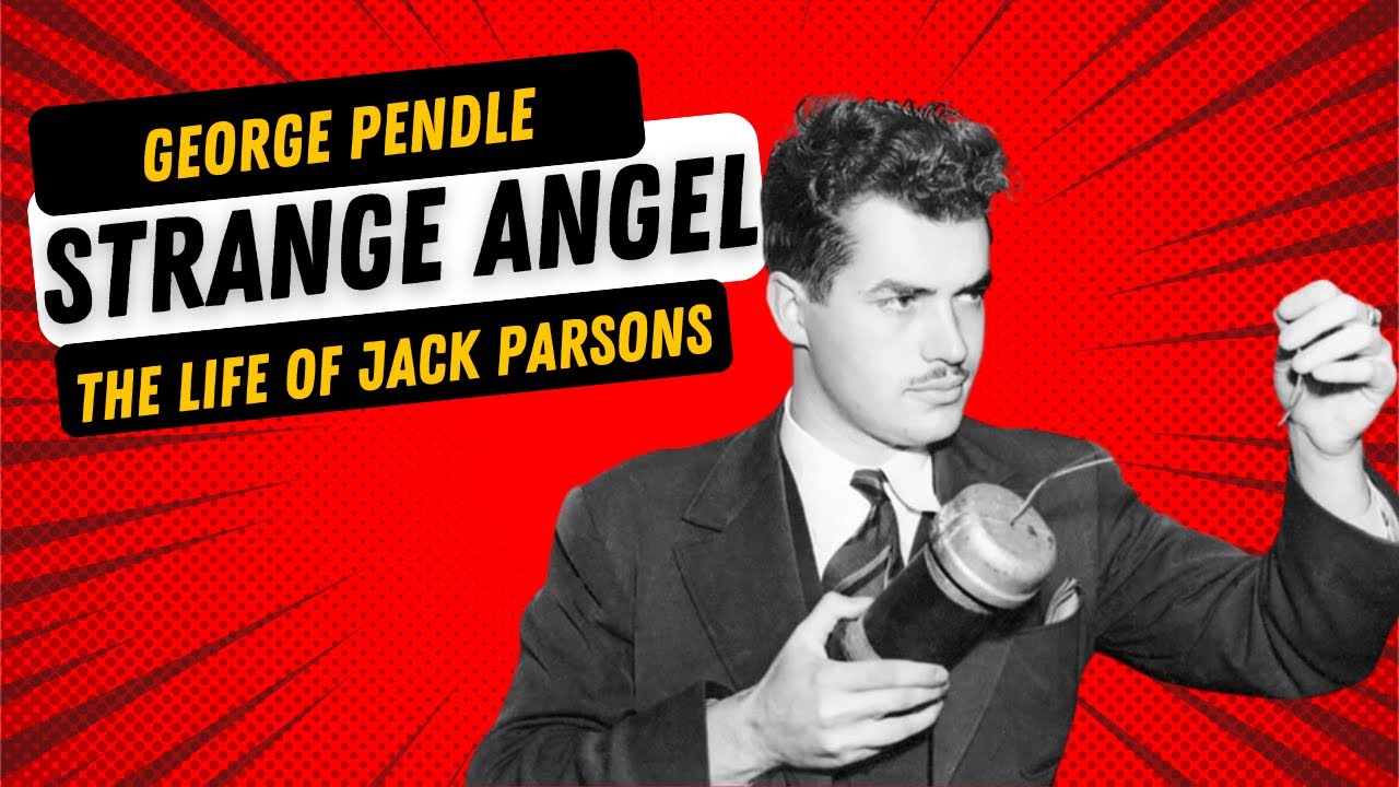 Strange Angel The Life of Jack Parsons - YouTube