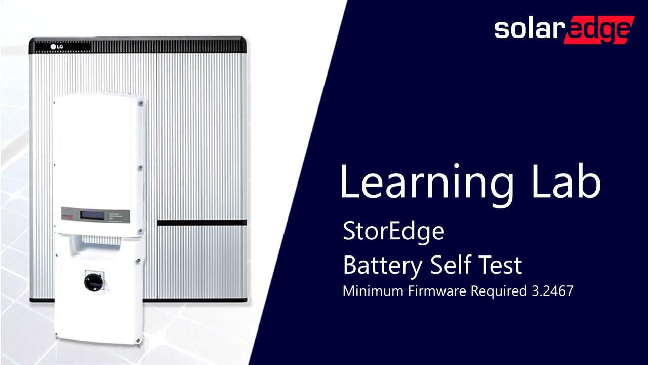 SolarEdge's StorEdge - Battery Self-Test - YouTube