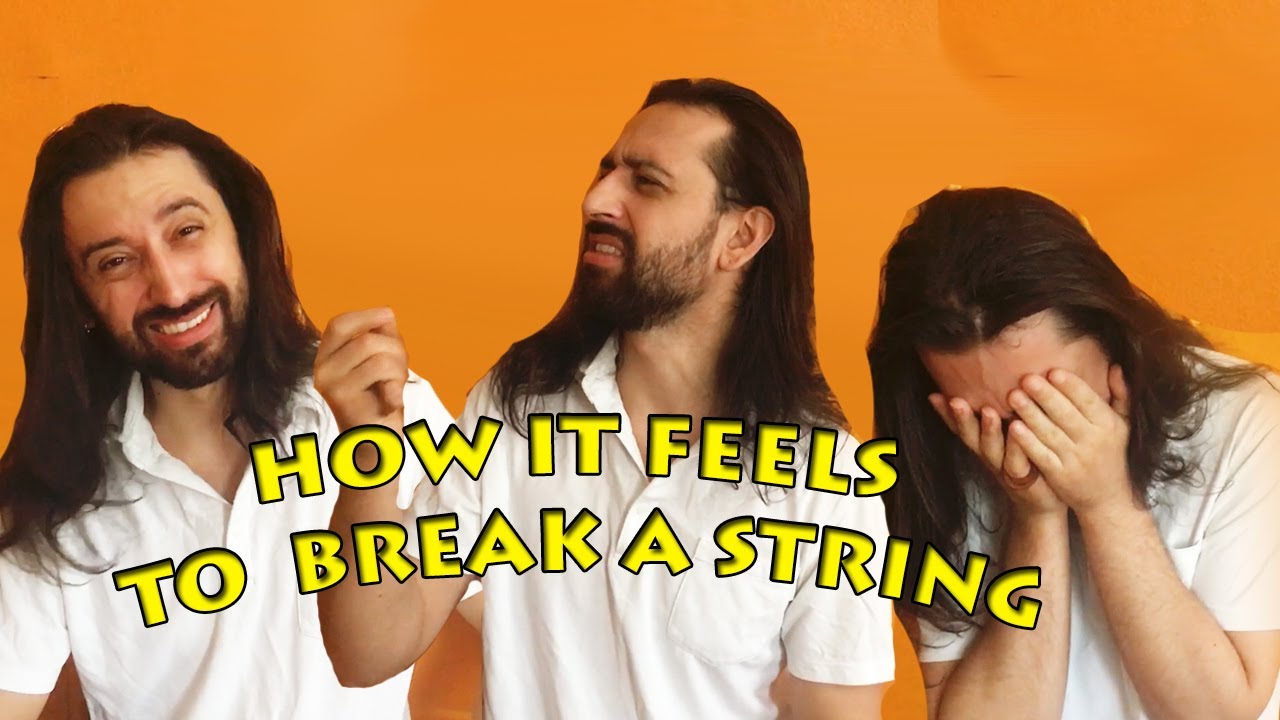 What it Feels Like When You Break A String - UNCENSORED - YouTube
