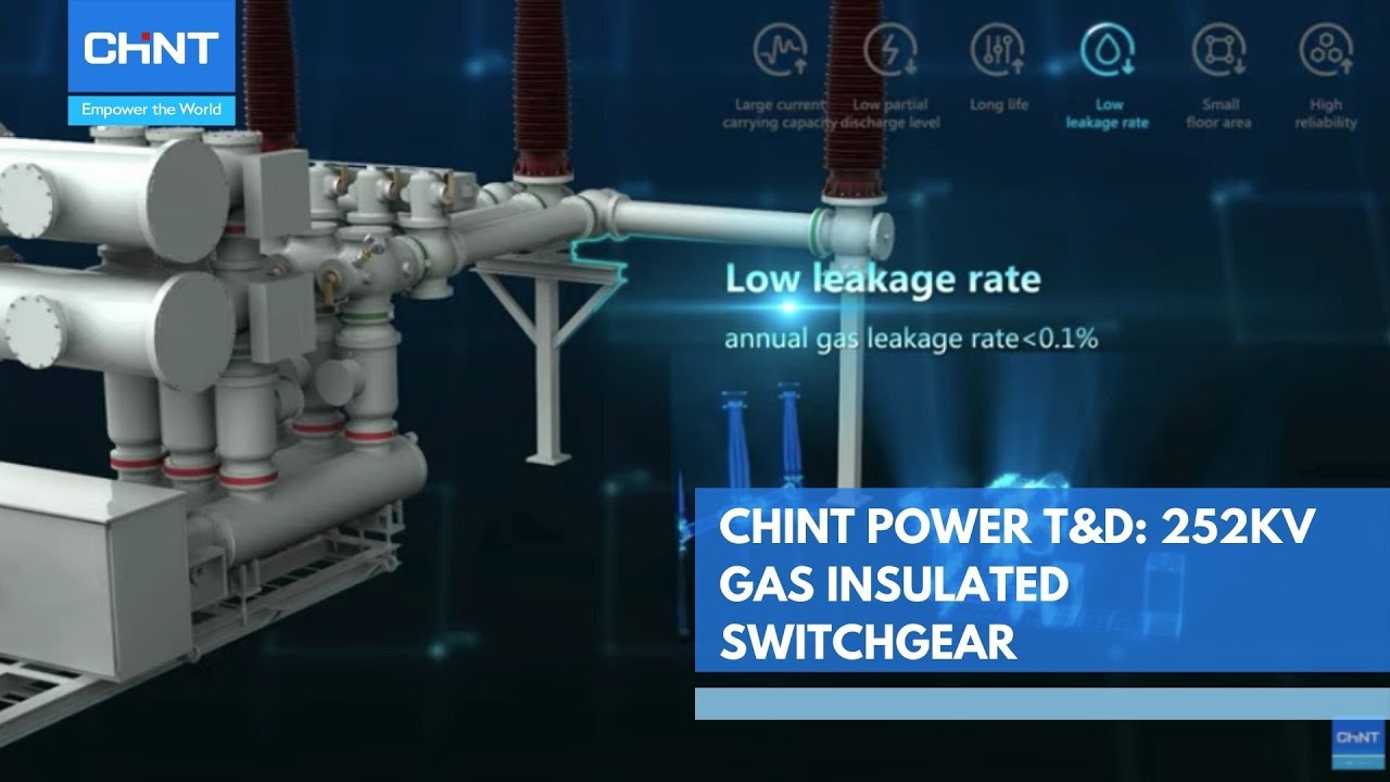 CHINT Power T&D: 252kV Gas Insulated Switchgear - YouTube