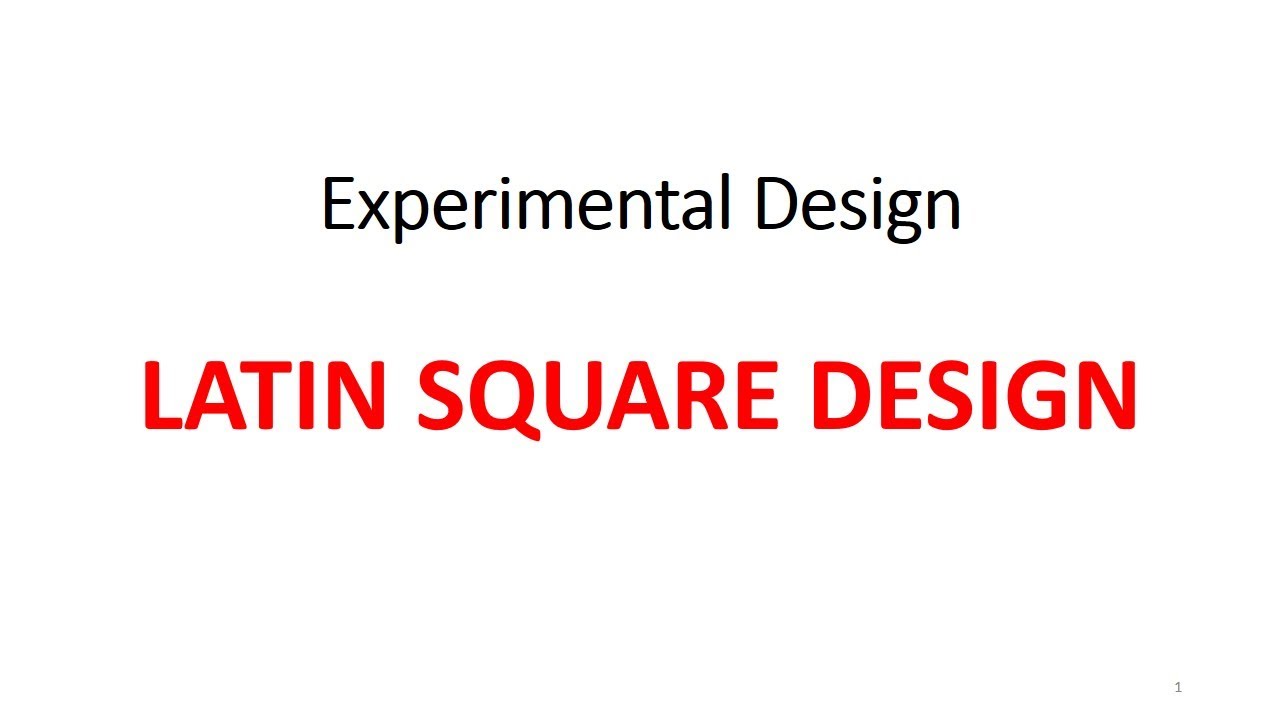 Latin Square Design in Experimental Design - YouTube