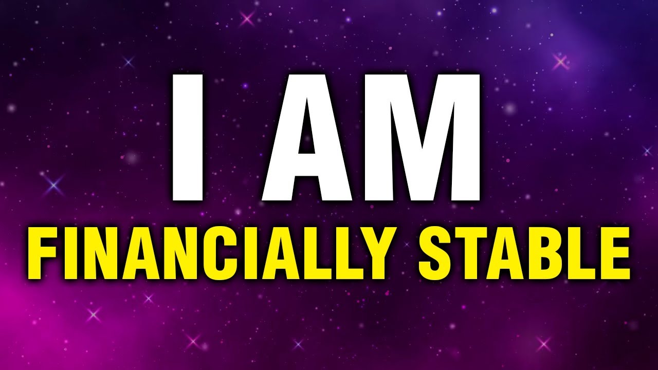 Affirmations for Financial Stability | Achieve Financial Security ...