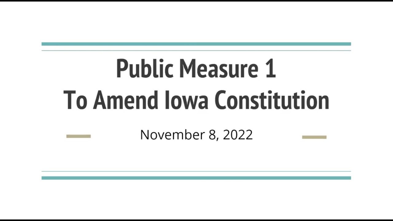 Public Measure 1 to Amend Iowa Constitution - Spanish - YouTube