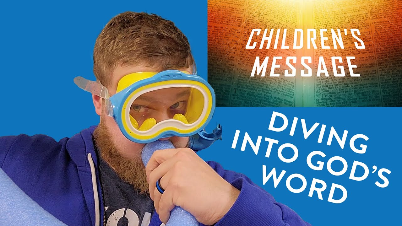 "Diving into God's Word" - Children's Message - Caleb Kunze - YouTube