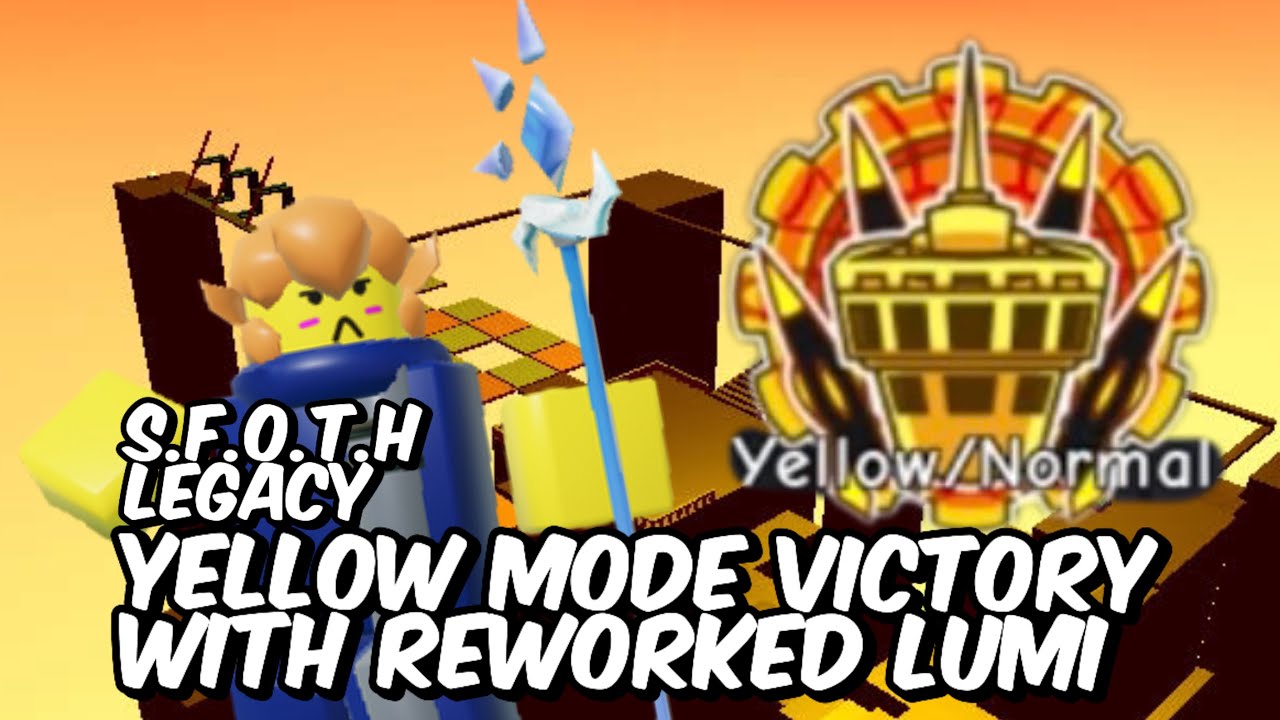 Solo YELLOW MODE in Legacy S.F.O.T.H with Reworked Lumi|Doompsire ...