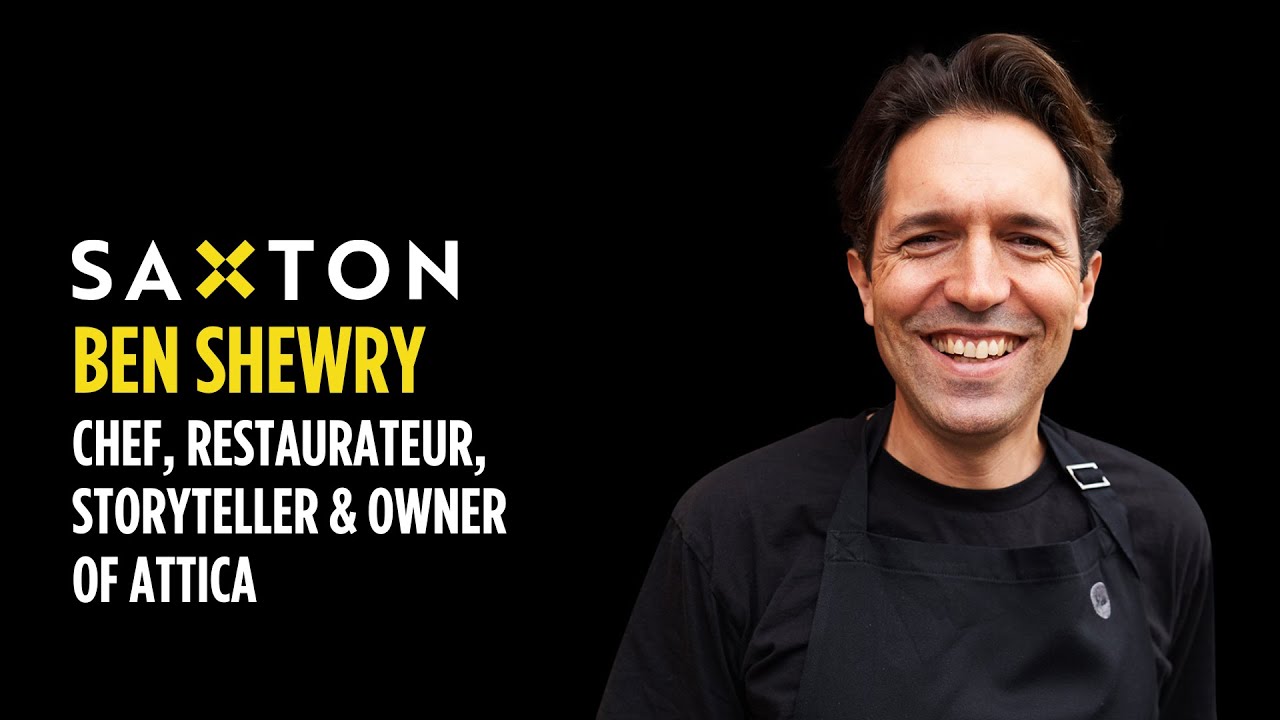 Ben Shewry's Recipe for Success: Innovation Beyond the Kitchen | Saxton ...