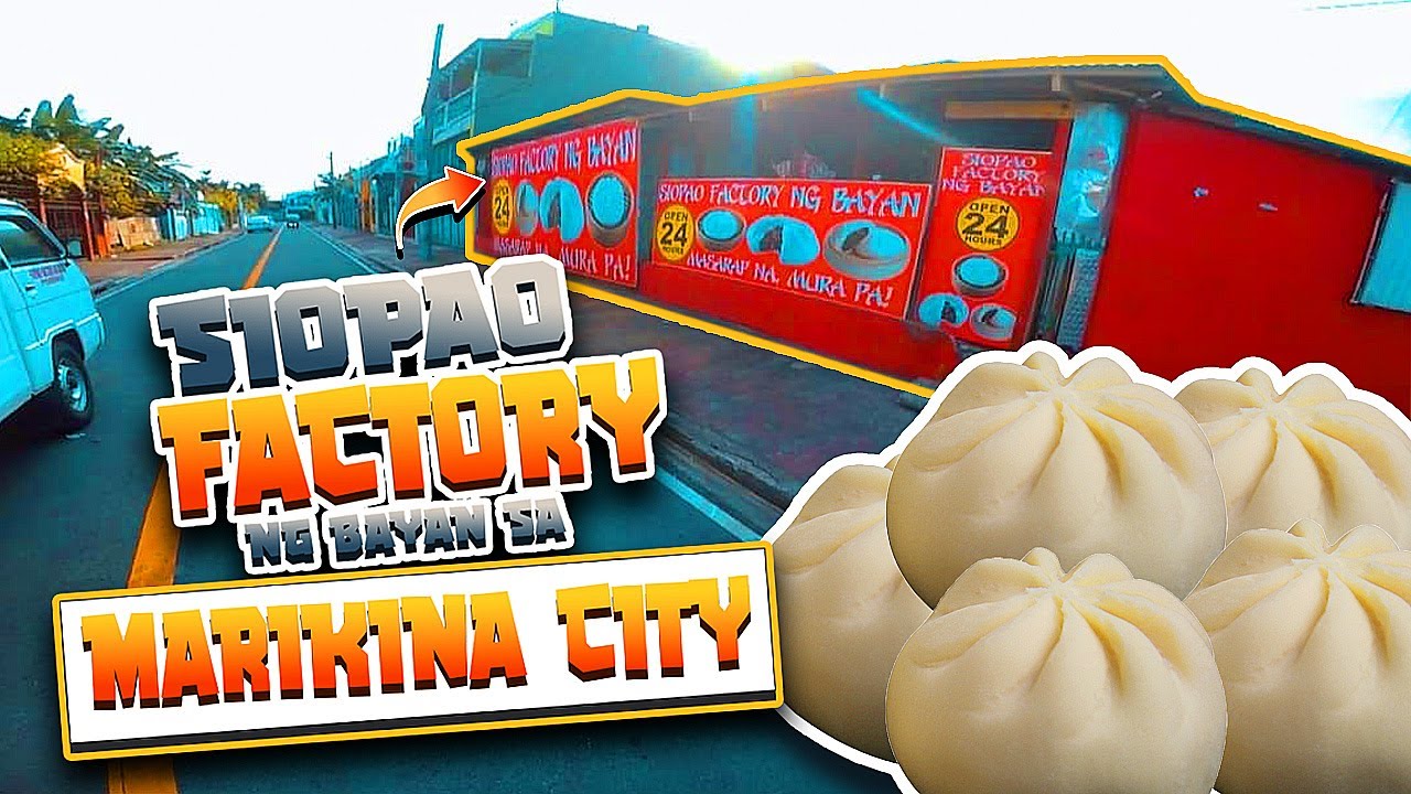 Food Trip : Siopao Asado sobrang Pasado | Siopao Factory ng Bayan sa ...