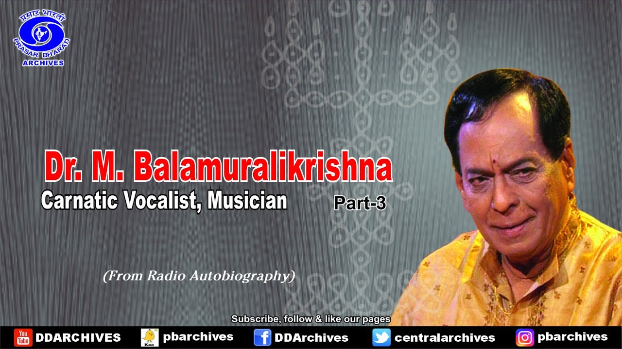 Dr. M. Balamuralikrishna | Carnatic Vocalist, Musician | Radio ...