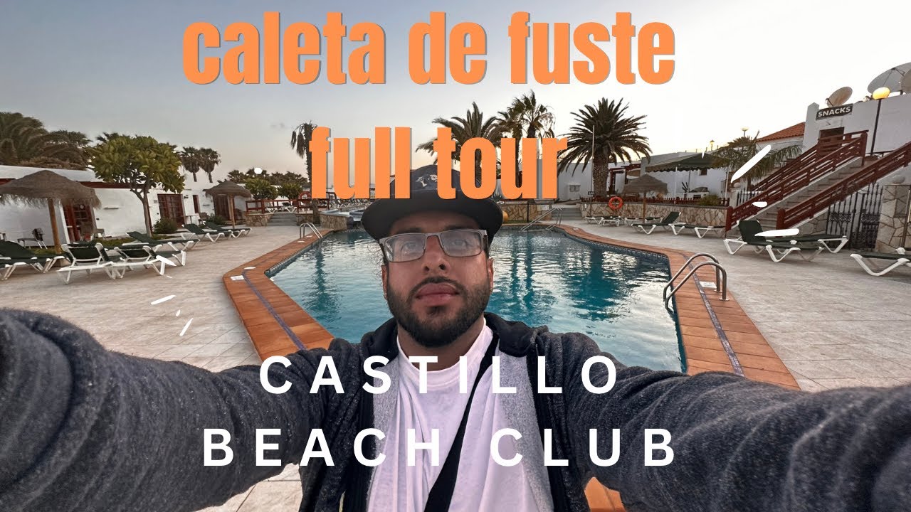 Castillo Beach Club - Caleta De Fuste, Fuerteventura FULL TOUR - YouTube
