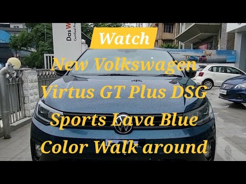 Volkswagen Virtus GT Plus DSG Sports 1.5 L Exterior Lava Blue COLOR ...