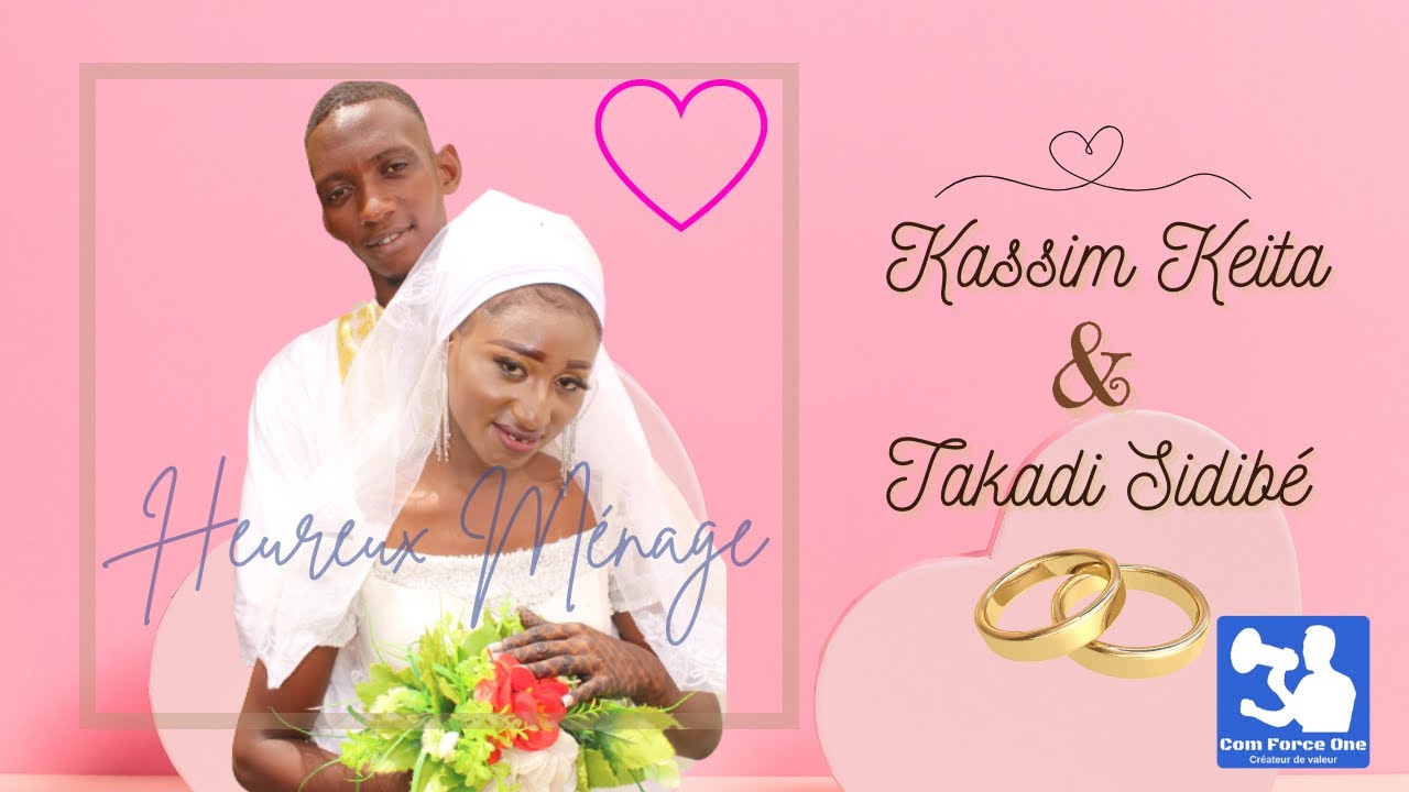 Mariage de Kassim & Takadi - Film by Com Force One - YouTube