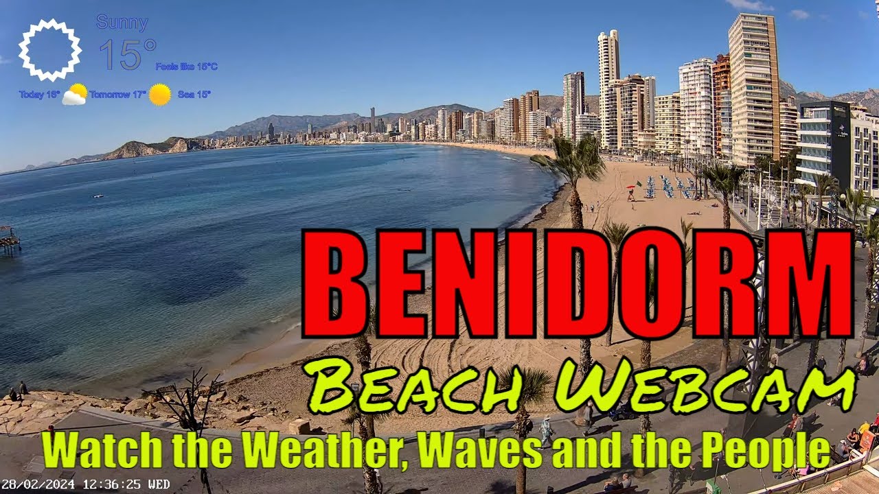Benidorm Live Beach Cam 🇪🇸 Streamed 28th February 2024 (2) - YouTube