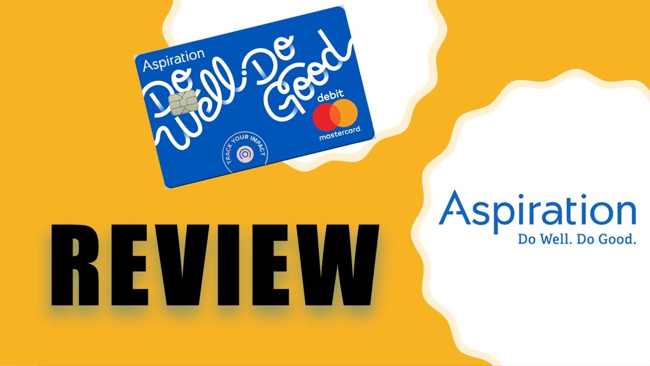 Aspiration Bank Checking Account Review - YouTube