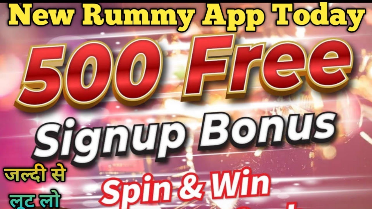 new rummy app sign up bonus 51 today 2023| New Rummy app today | new ...