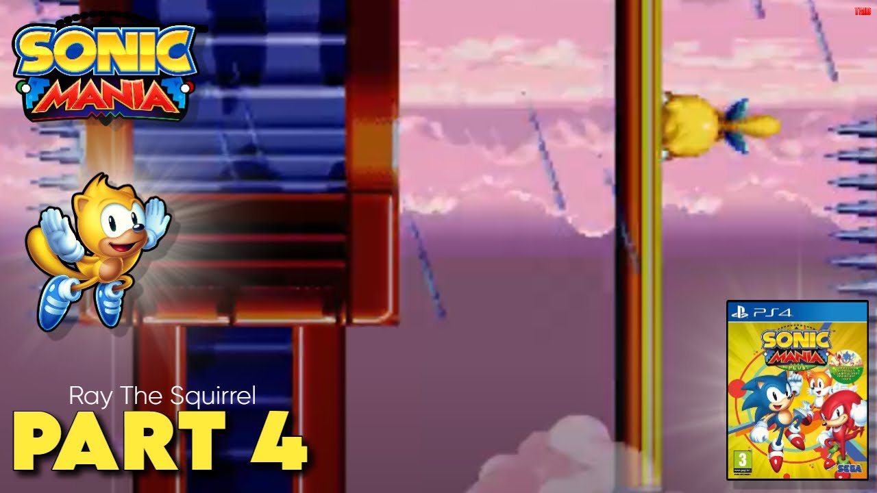 Sonic Mania Part 4 [RAY] - YouTube