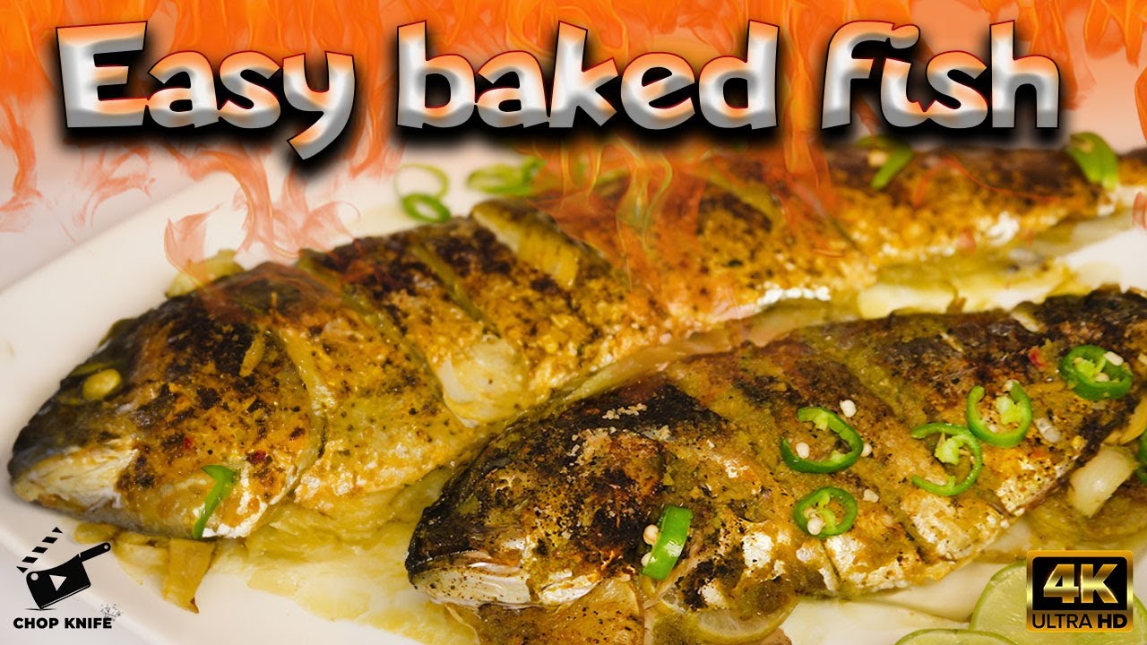 Easy Oven Baked Fish Recipe | 4K Video | Chop Knife - YouTube