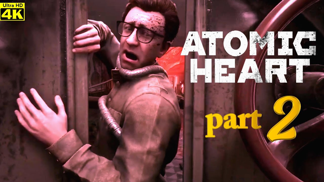 ROBOT ATTACK || ATOMIC HEART GAMEPLAY WALKTHROUGH_4K _60 fps _ PART 2 ...