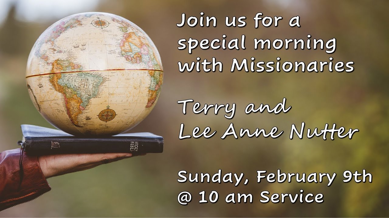 Guest Missionaries Terry and Lianne Nutter - YouTube