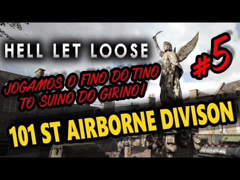 Jogamos o Fino do Tino do Suino, Pressão Total! | Hell Let Loose #5 - YouTube