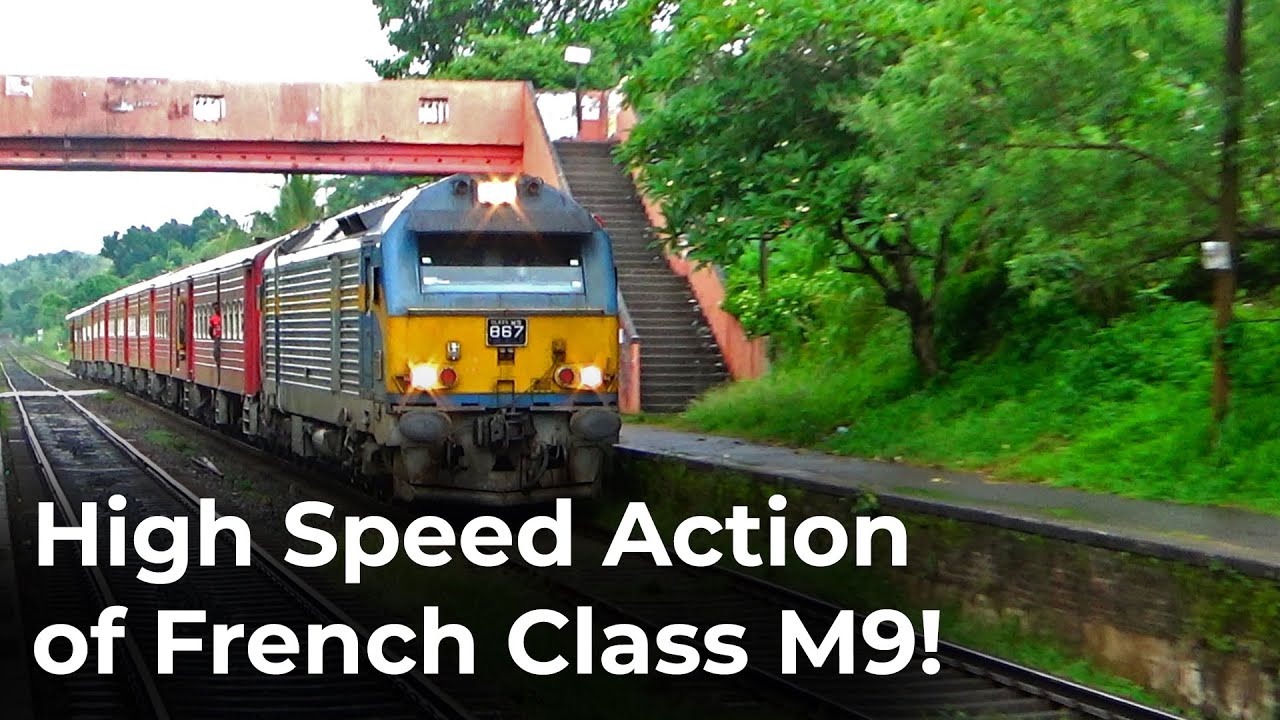 High Speed Action of French Class M9 Locomotive in Sri Lanka Railways ...